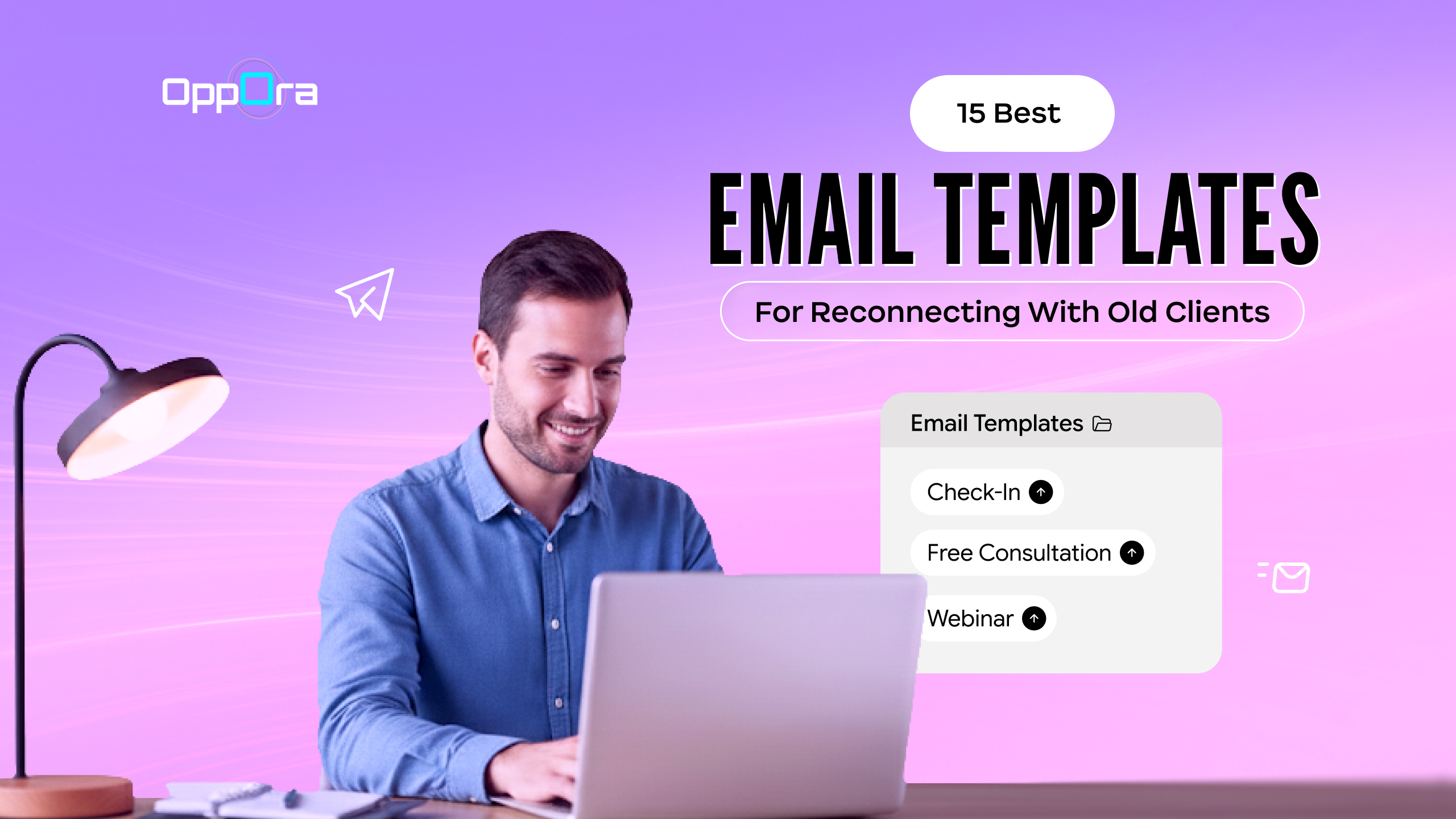 15 Proven Email Templates to Reconnect With Old Clients