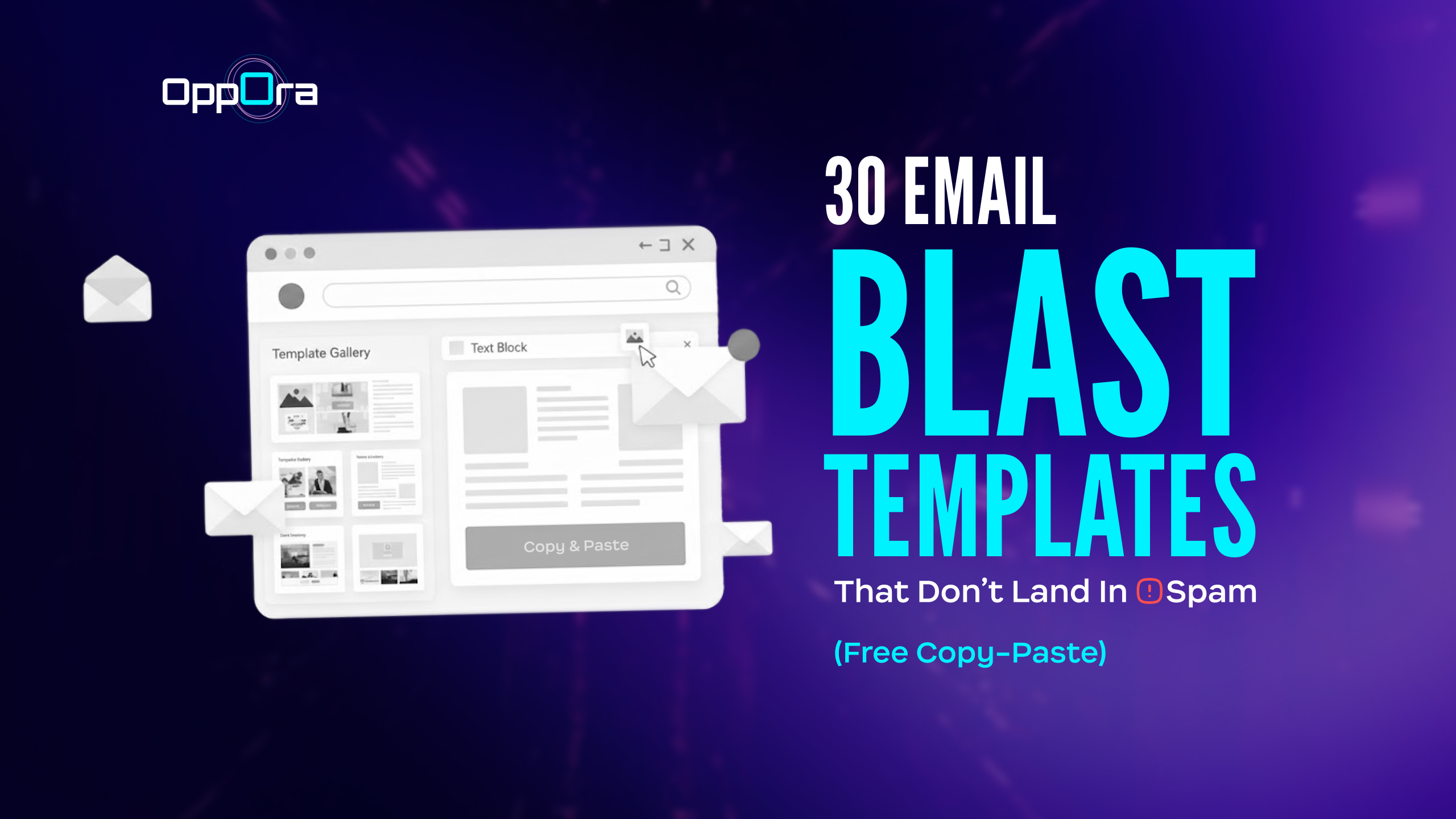 30 Email Blast Templates That Don’t Land in Spam (Free Copy-Paste)