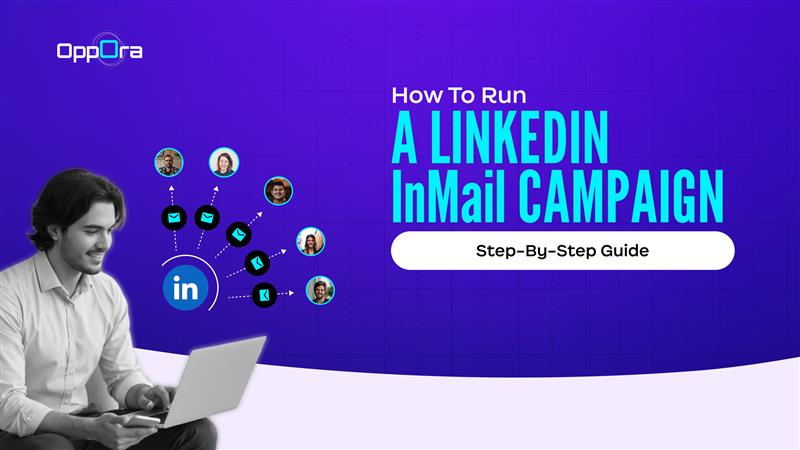 How to Run a LinkedIn InMail Campaign (Step-by-Step Guide)